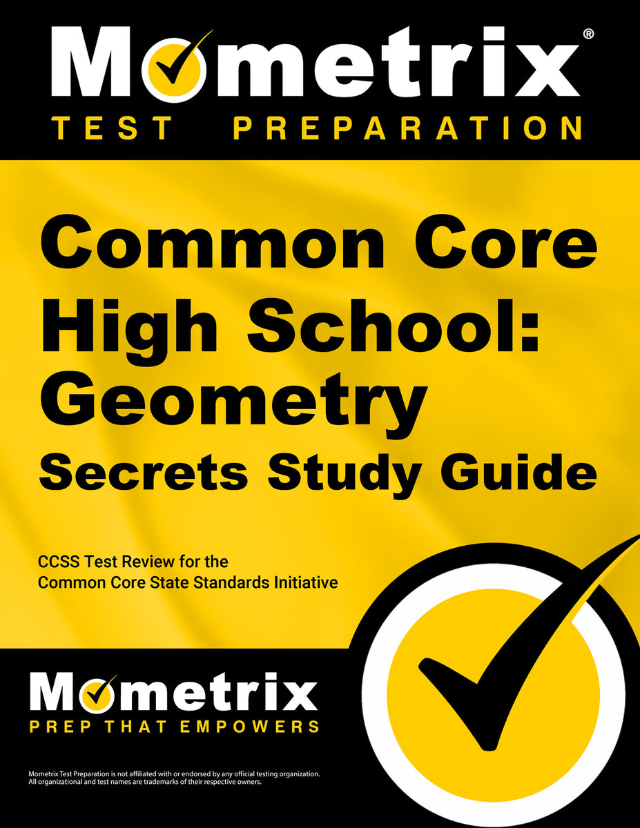 Common Core High School: Geometry Secrets Study Guide – Mometrix Test ...