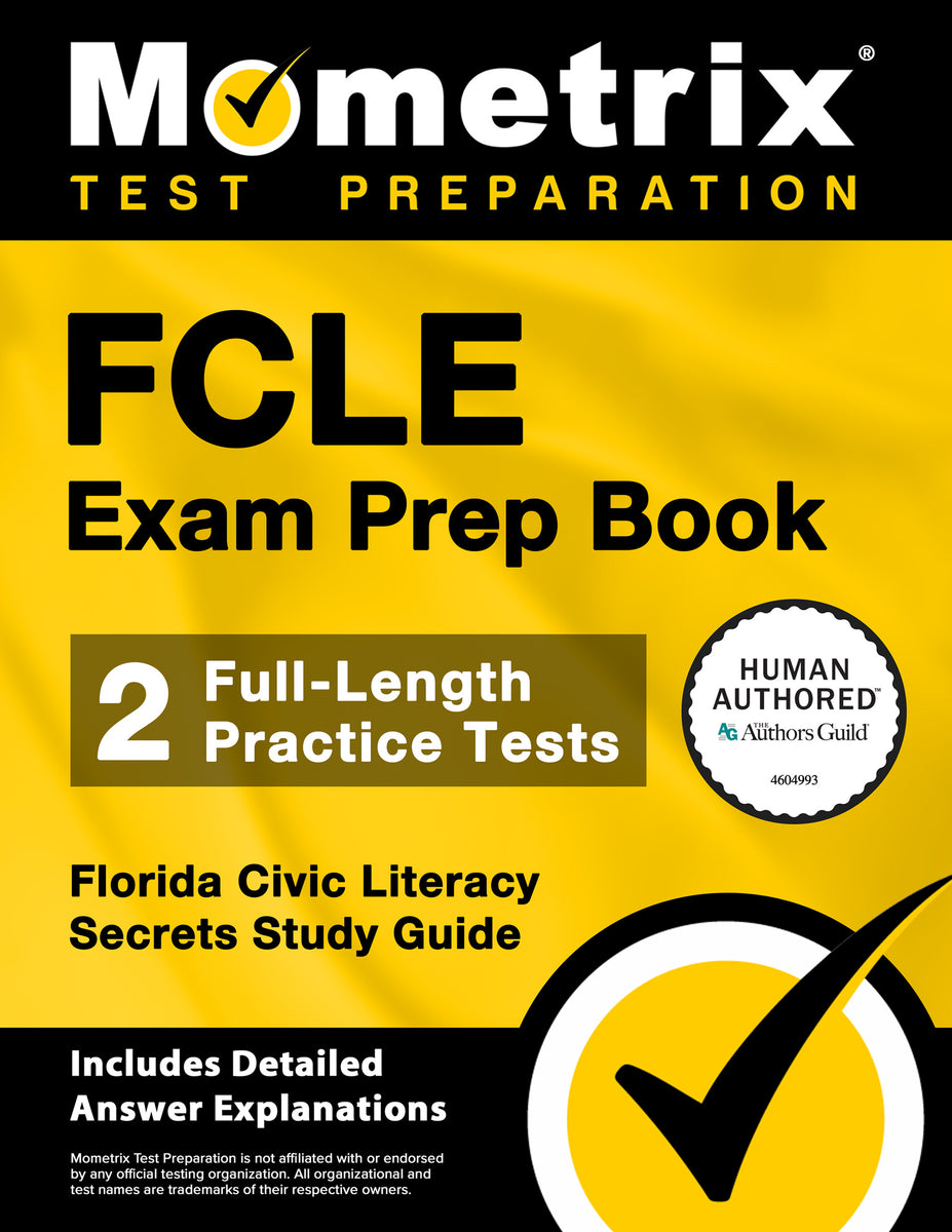 FCLE Exam Prep Book - Florida Civic Literacy Secrets Study Guide ...