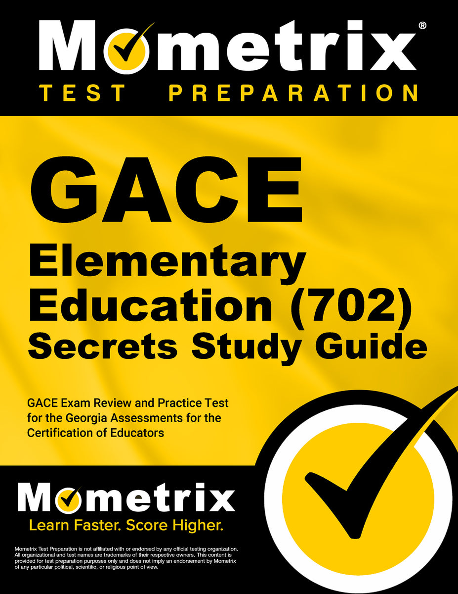 GACE Elementary Education (702) Secrets Study Guide – Mometrix Test ...