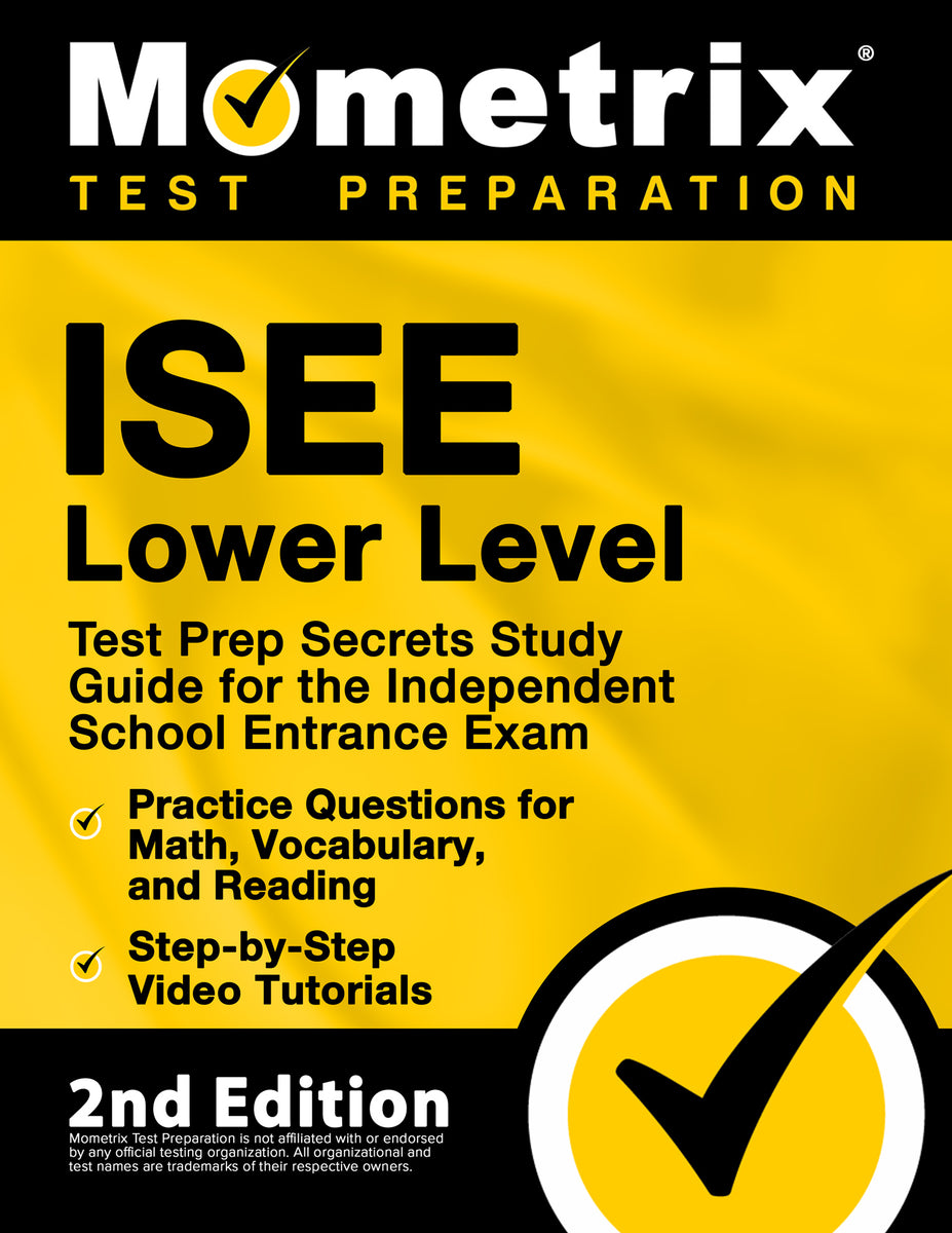 ISEE Lower Level Test Prep Secrets Study Guide [2nd Edition] – Mometrix ...