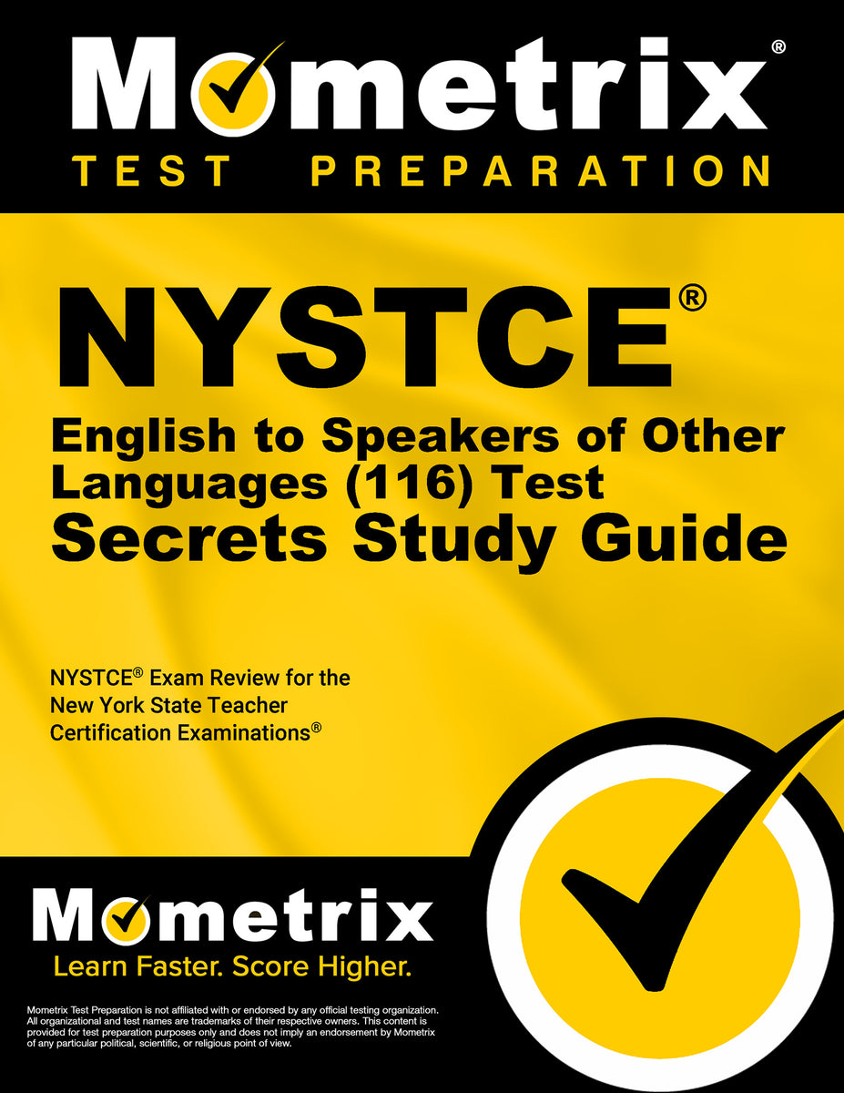 NYSTCE English to Speakers of Other Languages (116) Secrets Study Guide ...