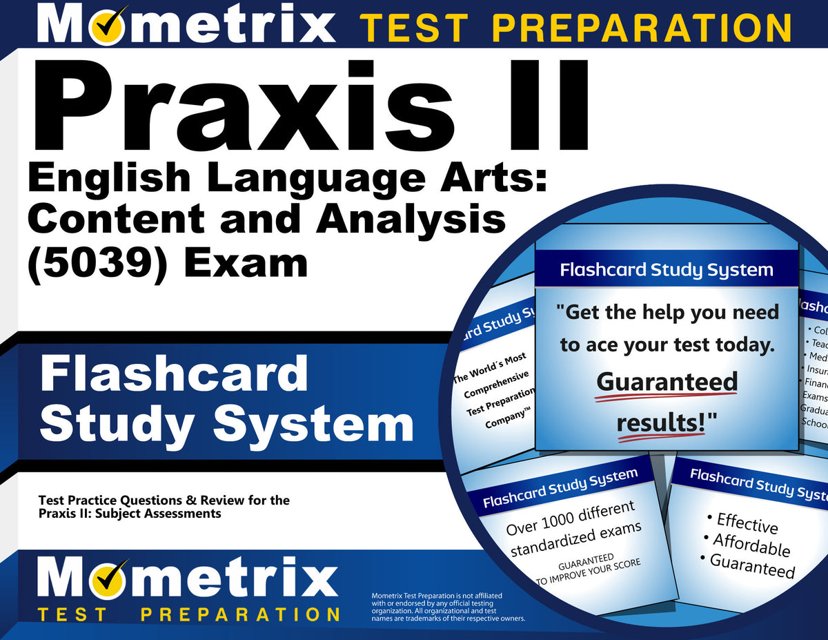 Praxis II English Language Arts: Content and Analysis (5039) Exam Flas ...