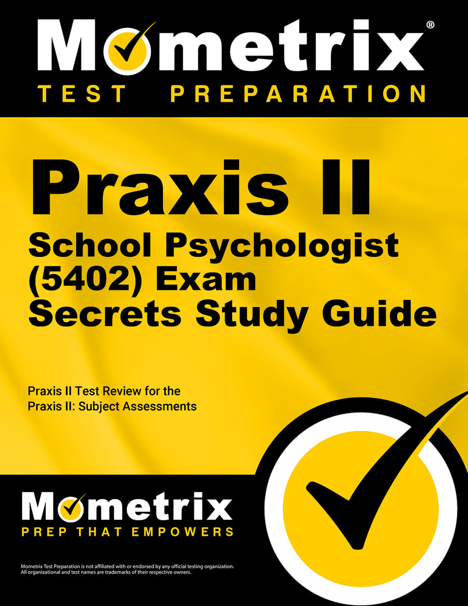 Praxis II School Psychologist (5402) Exam Secrets Study Guide ...