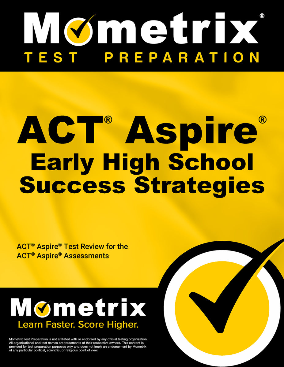 ACT Aspire Early High School Success Strategies Study Guide – Mometrix ...