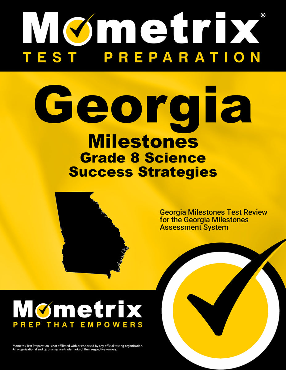 Georgia Milestones Grade 8 Science Success Strategies Study Guide ...