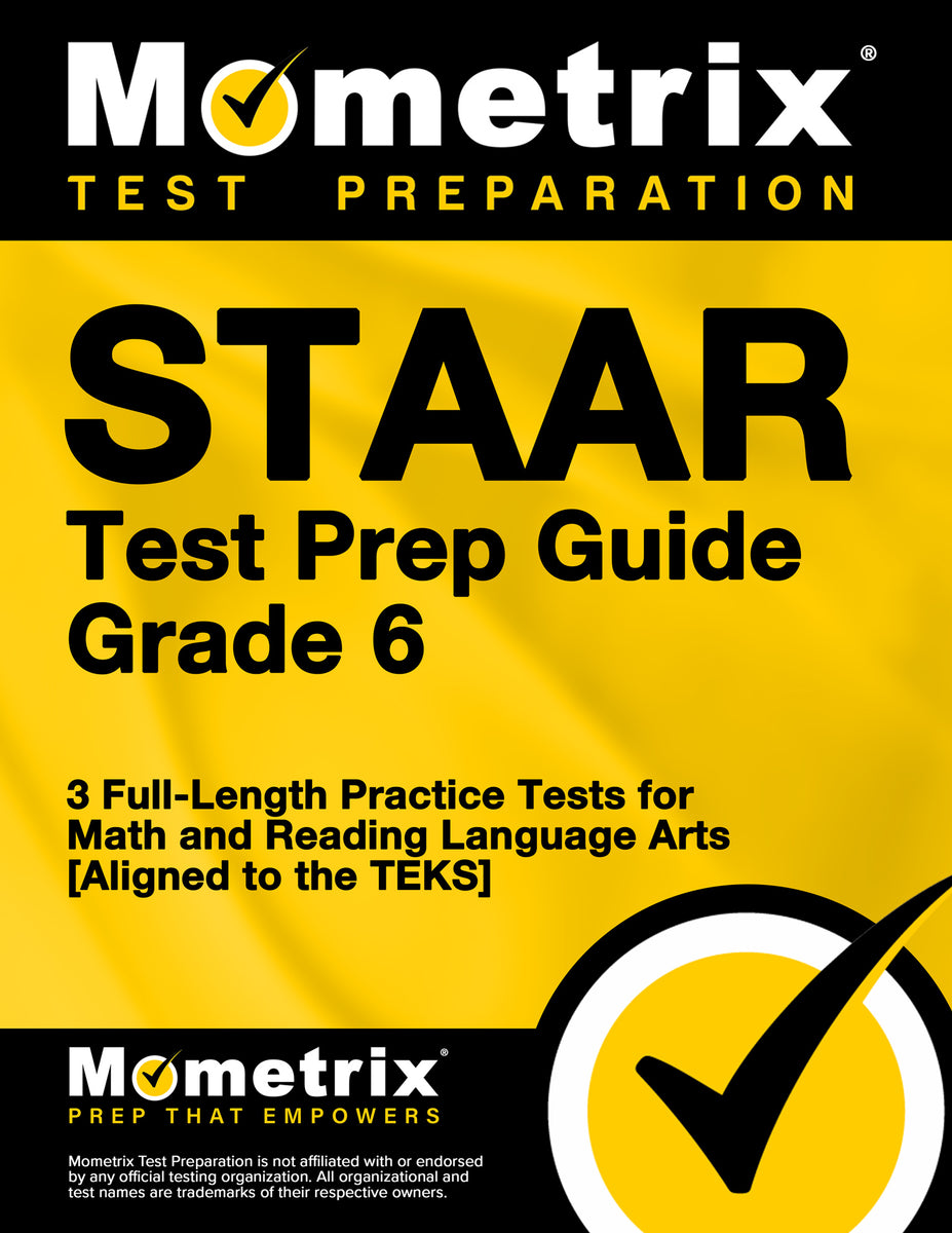 STAAR Test Prep Guide Grade 6 – Mometrix Test Preparation