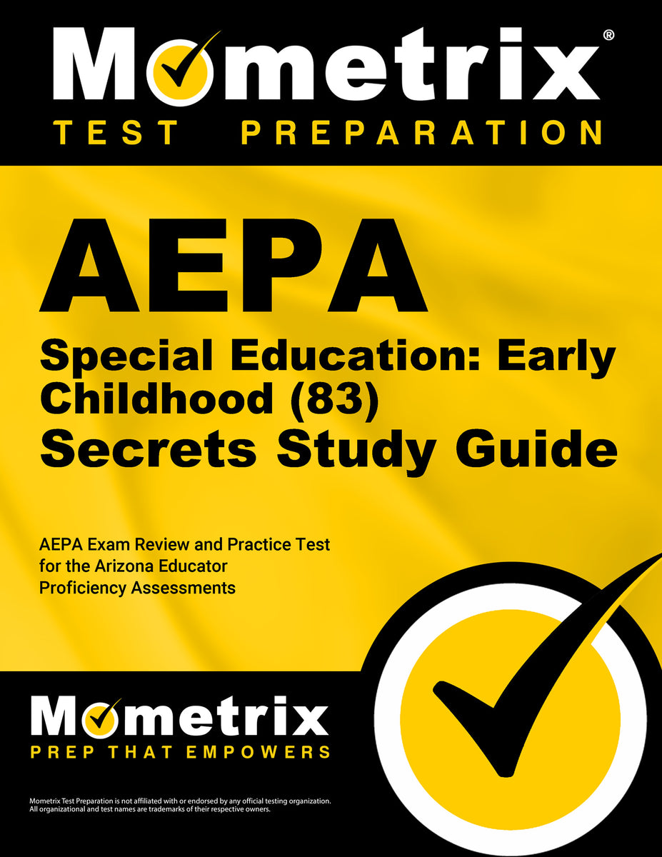 AEPA Special Education: Early Childhood (83) Secrets Study Guide ...
