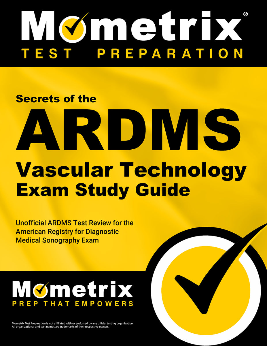 Secrets of the ARDMS Vascular Technology Exam Study Guide – Mometrix ...