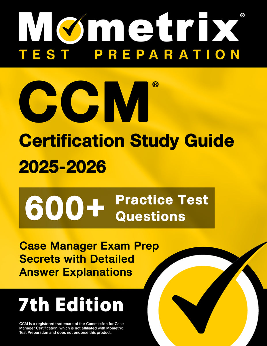 CCM Certification Study Guide 2025-2026 - Case Manager Exam Prep ...