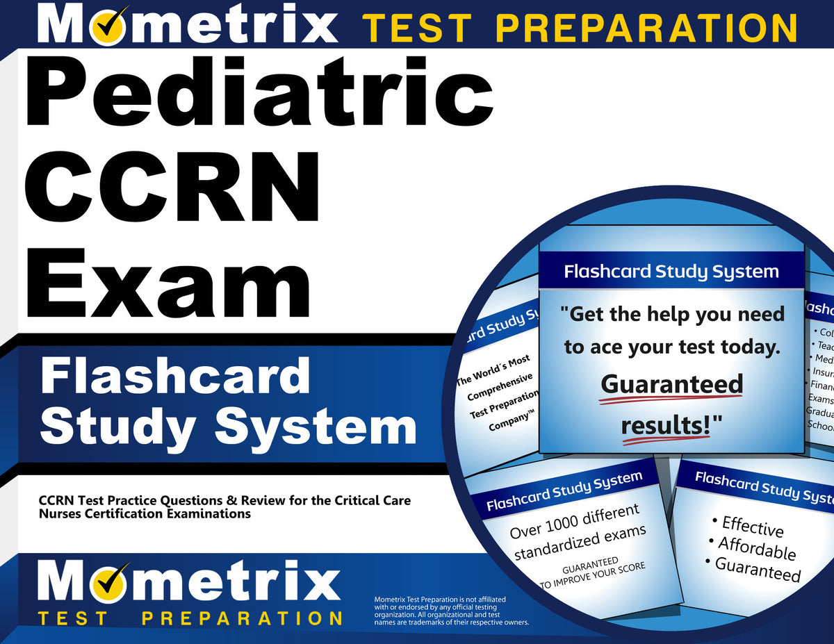 Pediatric CCRN Exam Flashcard Study System – Mometrix Test Preparation