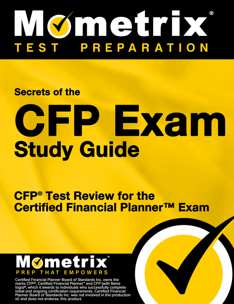 Secrets of the CFP Exam Study Guide – Mometrix Test Preparation