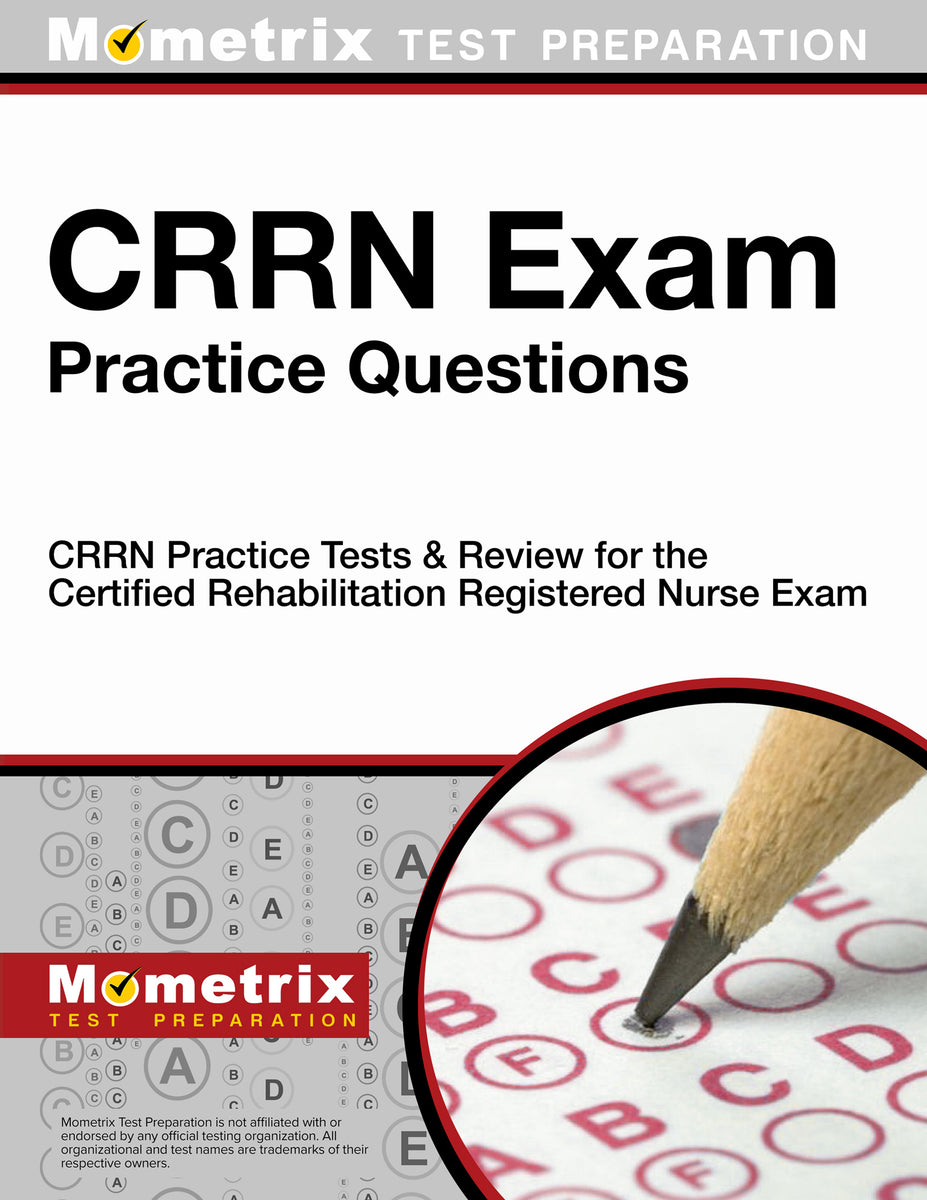 CRRN Exam Practice Questions – Mometrix Test Preparation