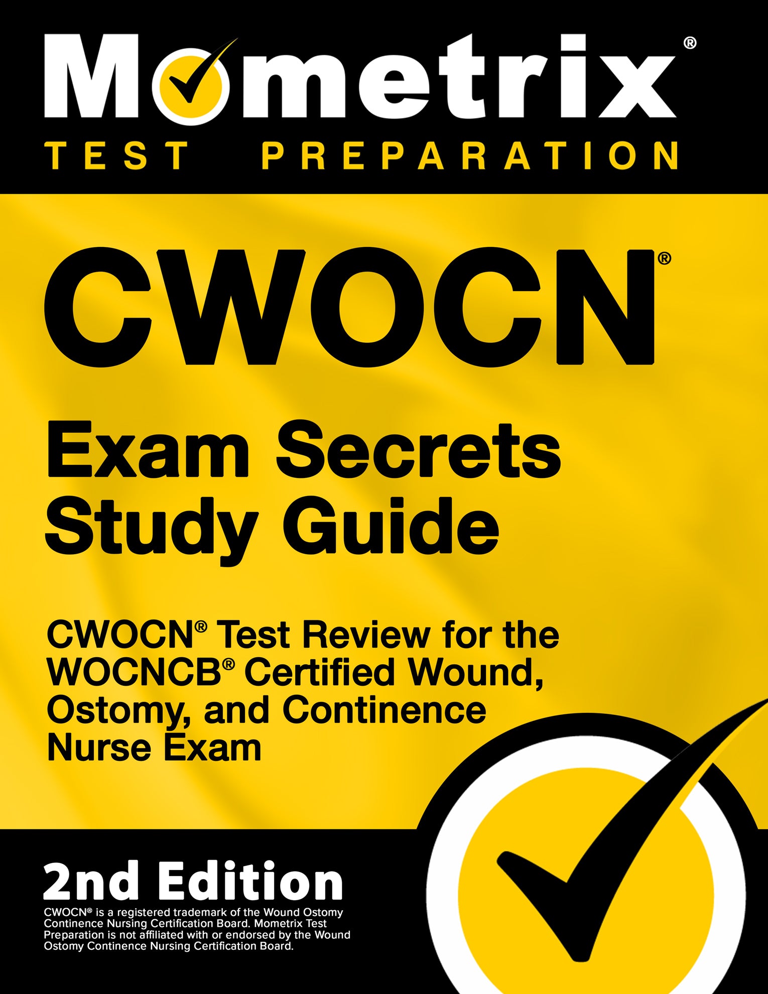 CWOCN Exam Secrets Study Guide [2nd Edition] – Mometrix Test Preparation