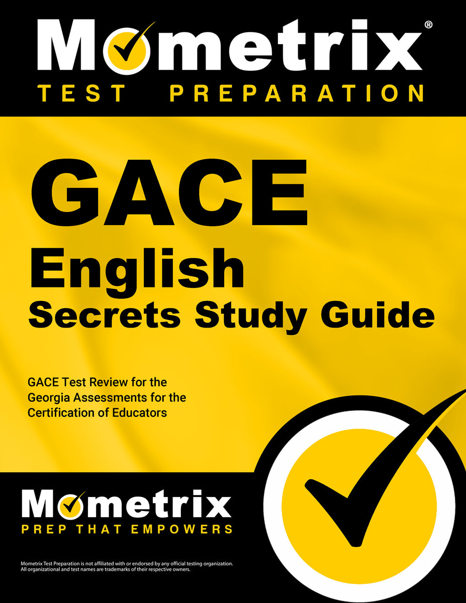 GACE English Secrets Study Guide – Mometrix Test Preparation