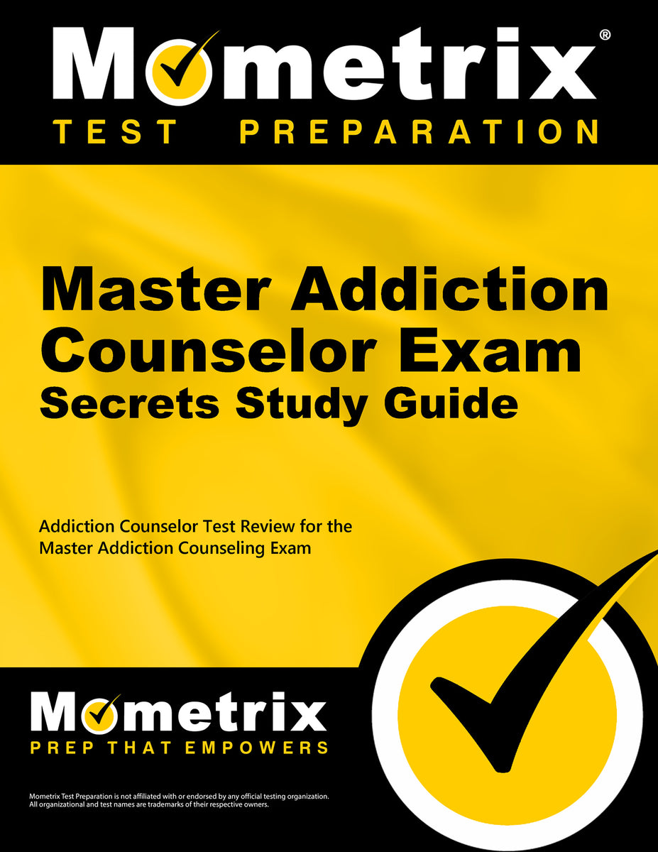 Master Addiction Counselor Exam Secrets Study Guide – Mometrix Test ...