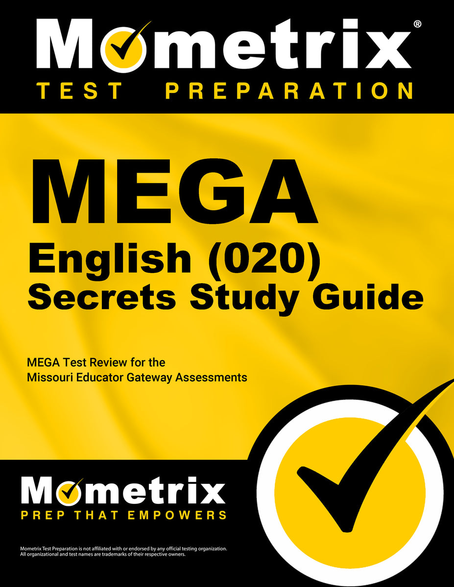 MEGA English (020) Secrets Study Guide – Mometrix Test Preparation