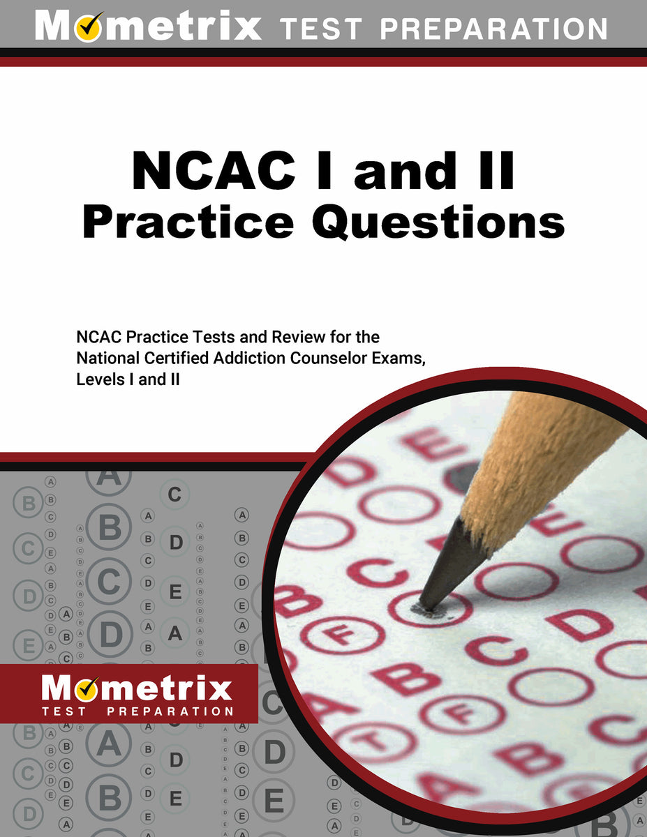 NCAC I and II Practice Questions – Mometrix Test Preparation