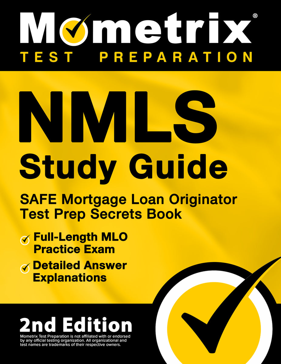 NMLS Study Guide - SAFE Mortgage Loan Originator Test Prep Secrets Book ...