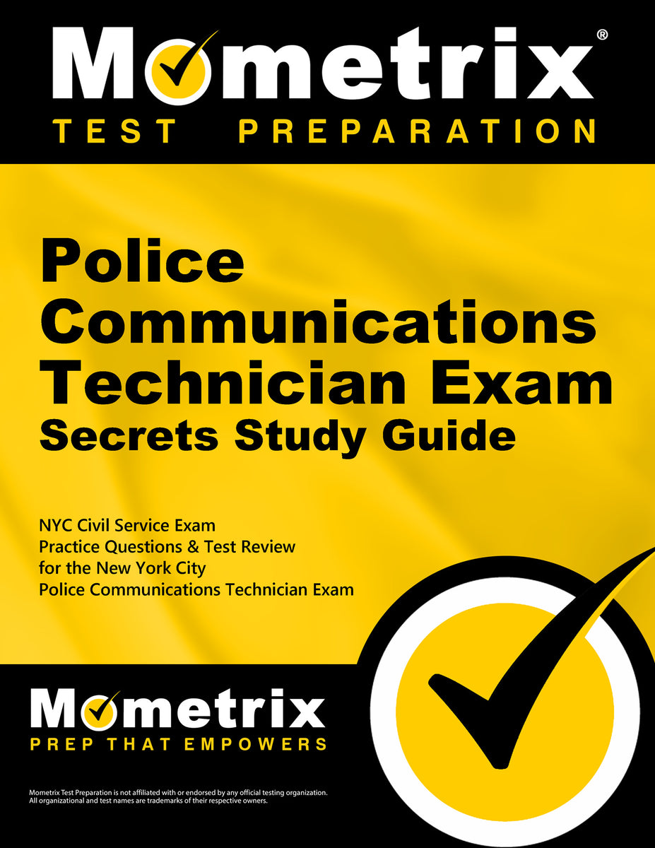 Police Communications Technician Exam Secrets Study Guide – Mometrix ...
