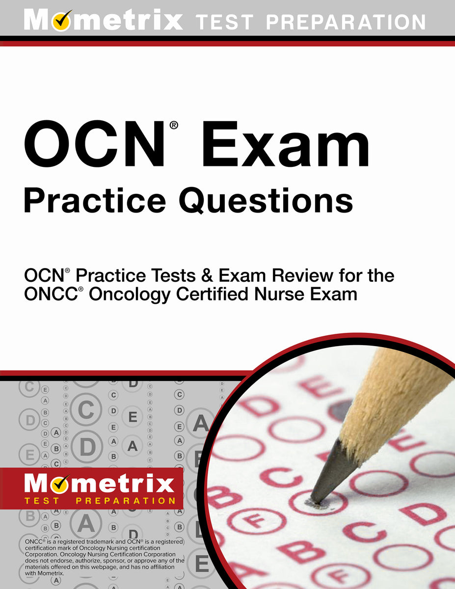 OCN Exam Practice Questions – Mometrix Test Preparation
