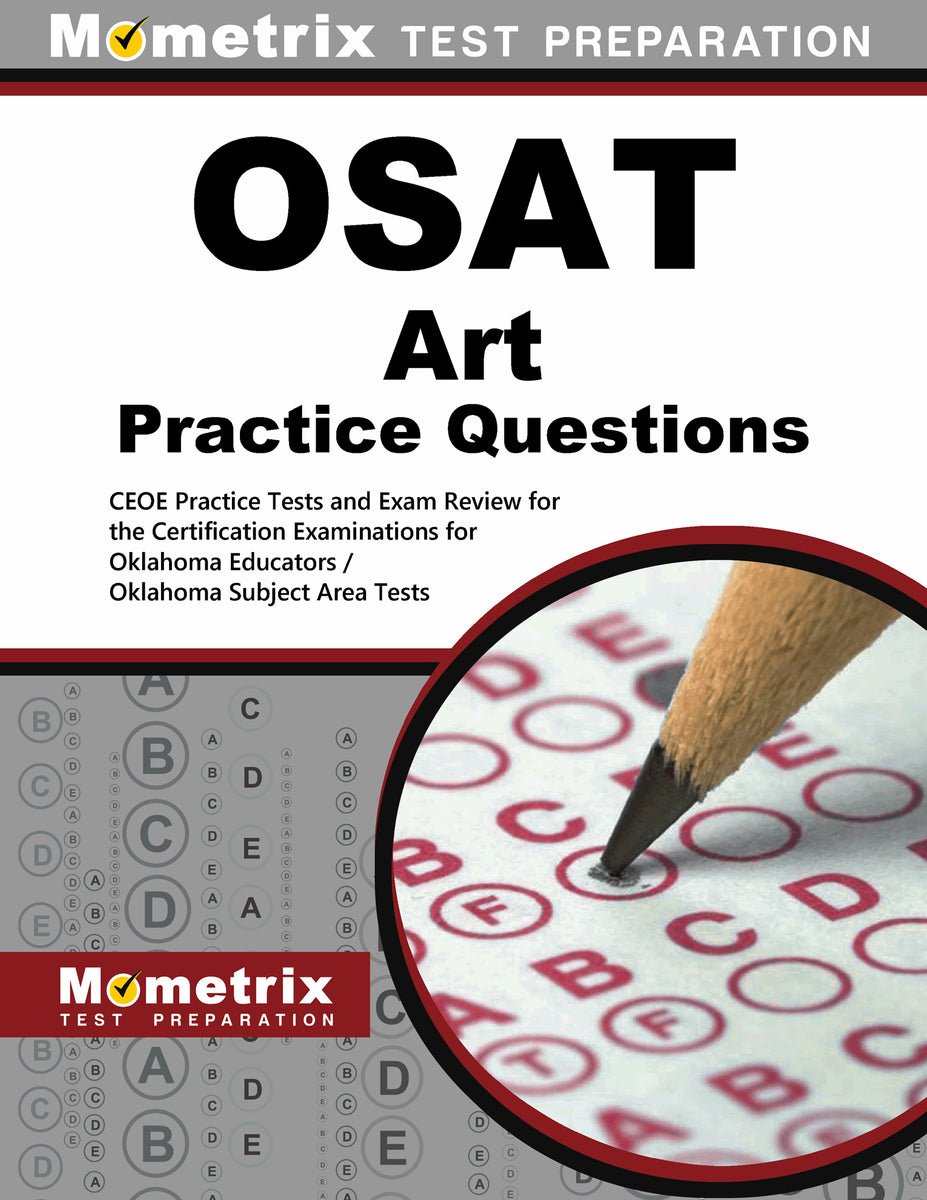 OSAT Art Practice Questions – Mometrix Test Preparation
