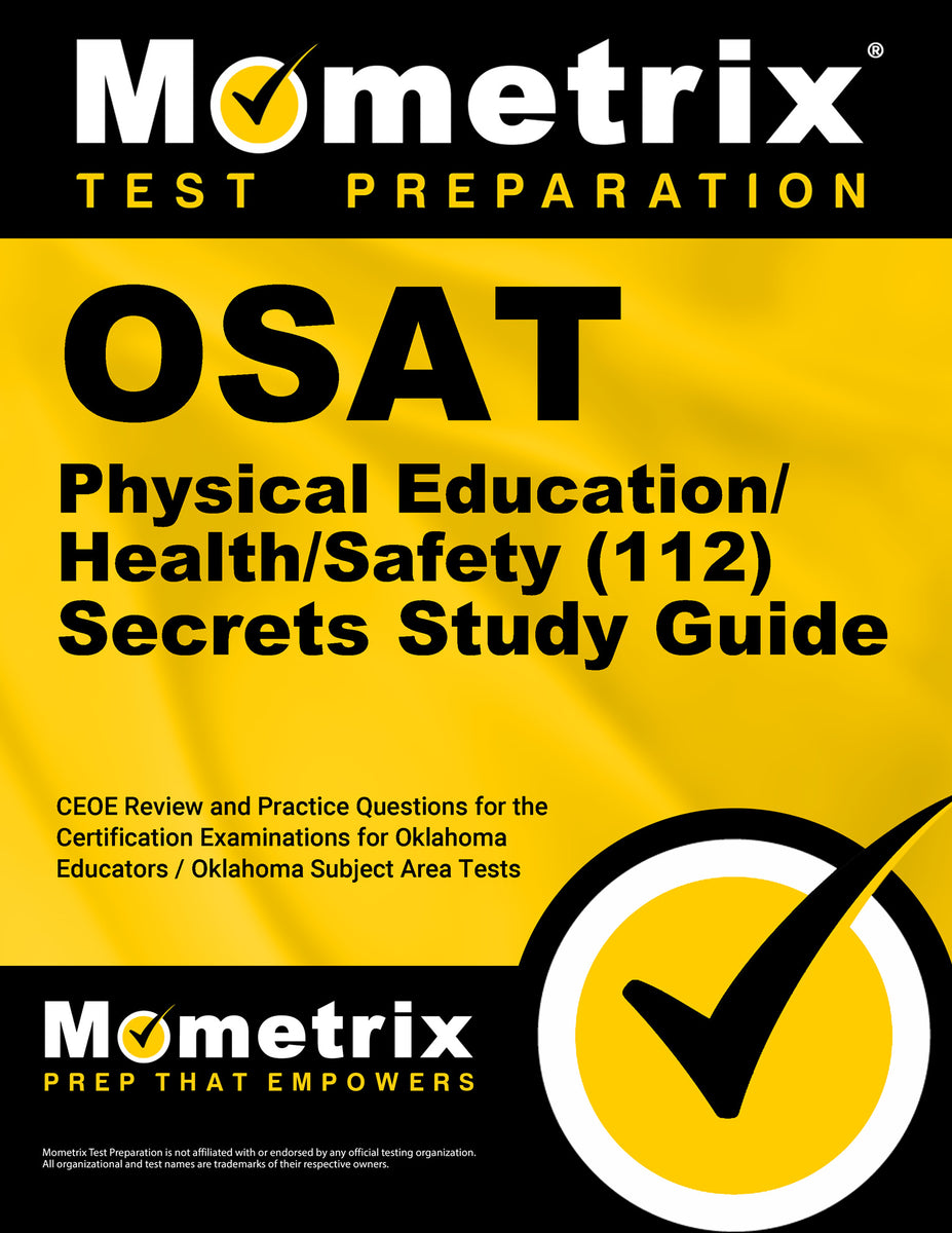 OSAT Physical Education/Health/Safety (112) Secrets Study Guide ...