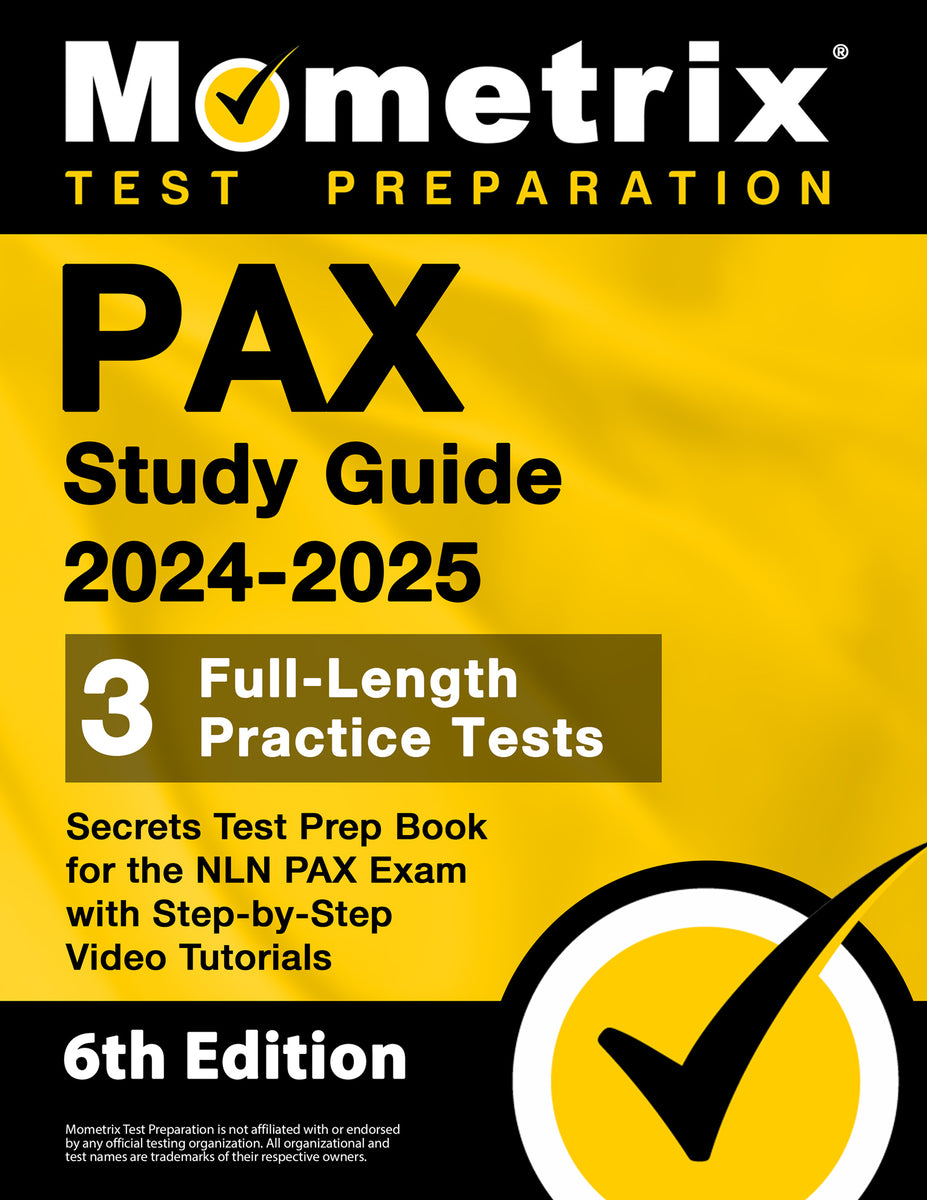 PAX Study Guide 2024-2025 - Secrets Test Prep Book [6th Edition ...