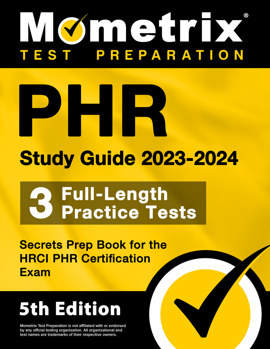 PHR Study Guide 2023-2024 - Secrets Prep Book [5th Edition] – Mometrix ...