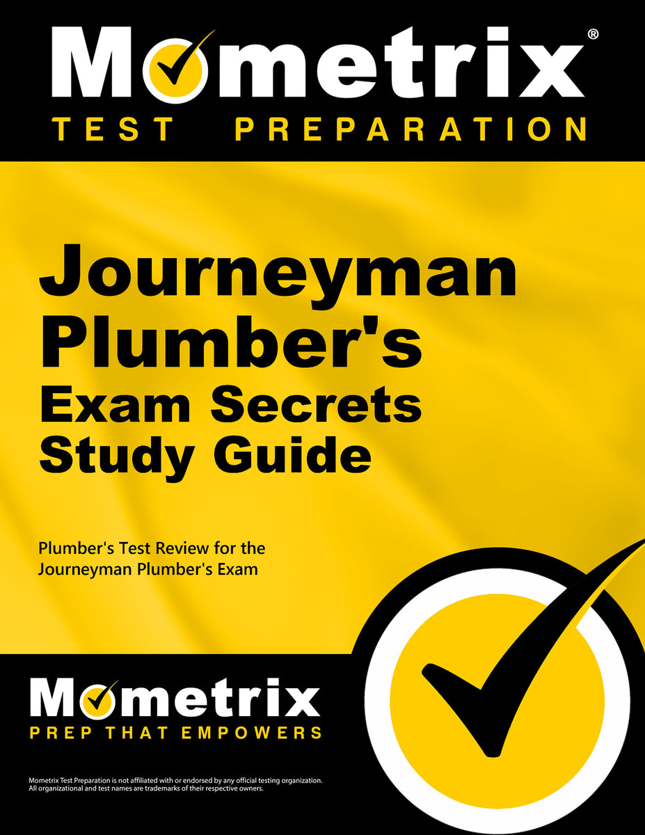 Journeyman Plumber's Exam Secrets Study Guide – Mometrix Test Preparation