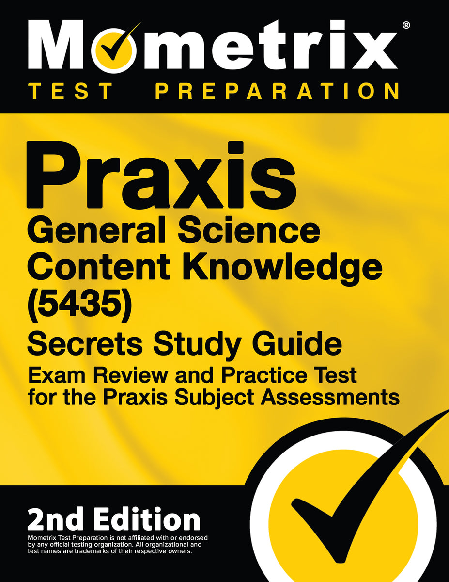 Praxis General Science: Content Knowledge (5435) Secrets Study Guide ...