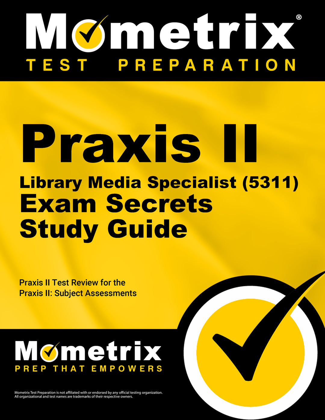 Praxis II Library Media Specialist (5311) Exam Secrets Study Guide ...