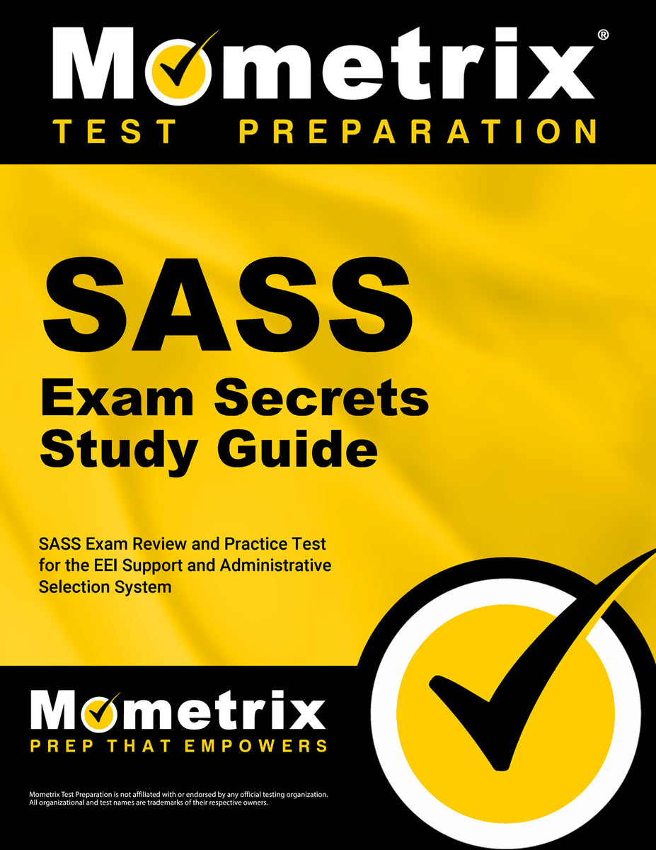 SASS Exam Secrets Study Guide – Mometrix Test Preparation