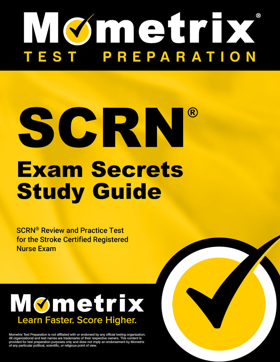 SCRN Exam Secrets Study Guide – Mometrix Test Preparation