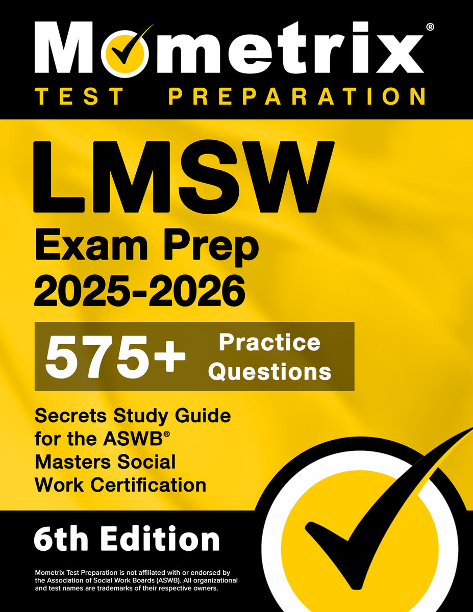 LMSW Exam Prep 2025-2026 - Secrets Study Guide [6th Edition] – Mometrix ...