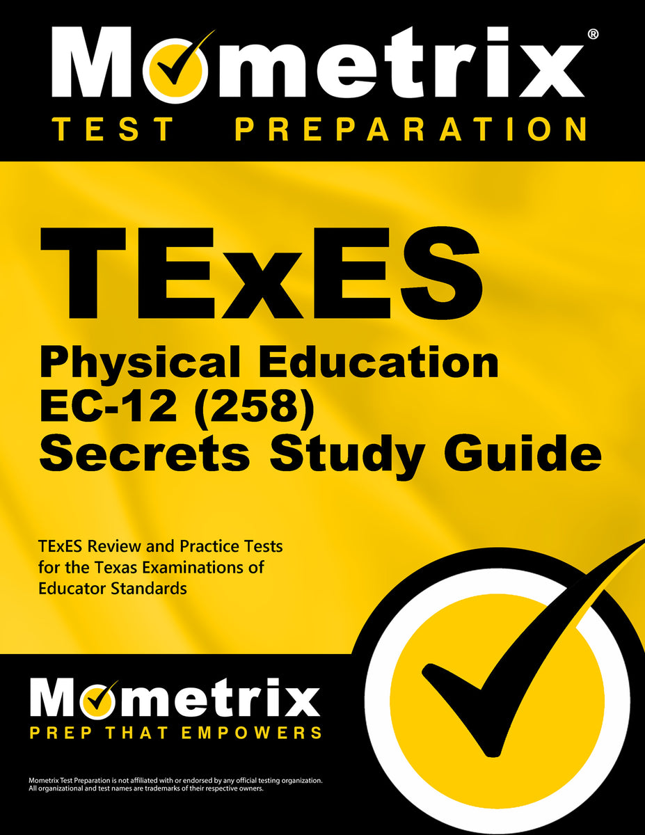 TExES Physical Education EC-12 (258) Secrets Study Guide – Mometrix ...
