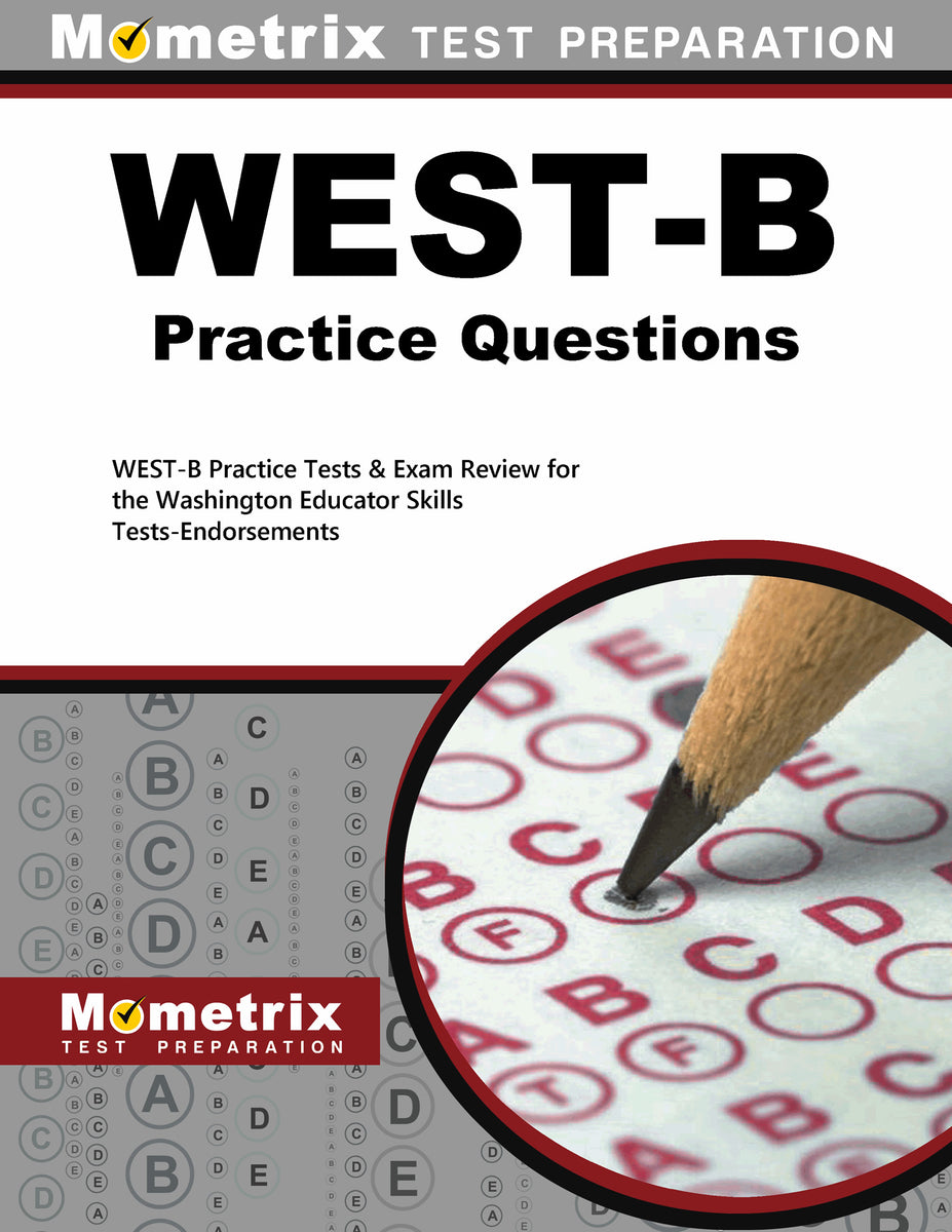 WEST-B Practice Questions – Mometrix Test Preparation
