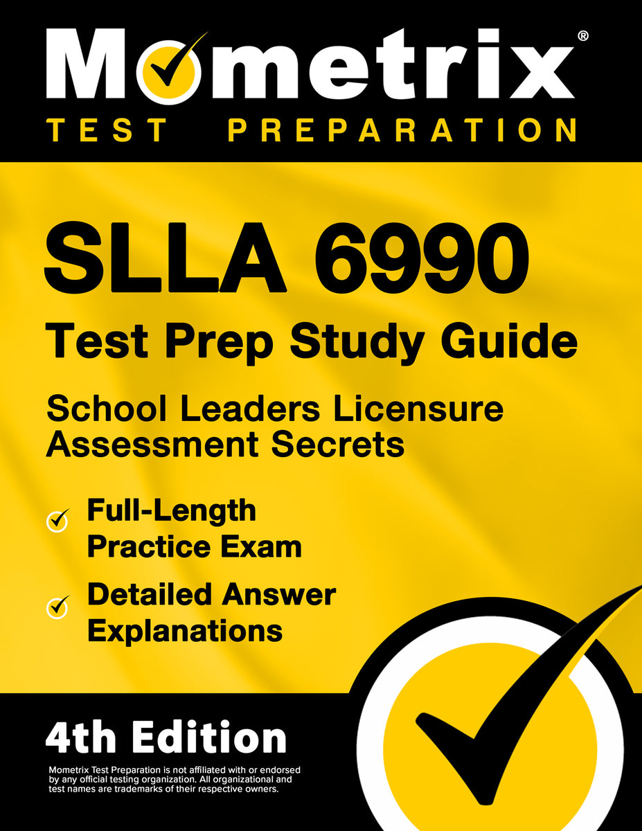SLLA 6990 Test Prep Study Guide - School Leaders Licensure Assessment ...